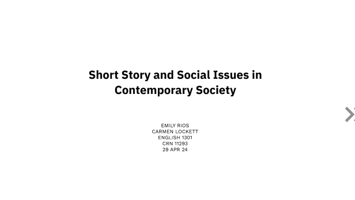 Short Story and Social Issues in Contemporary Society by Carmen Lockett ...