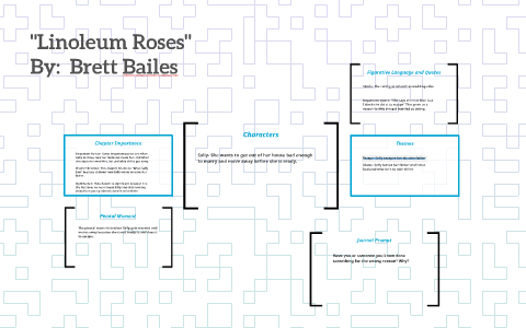 "Linoleum Roses" by Brett Bailes on Prezi