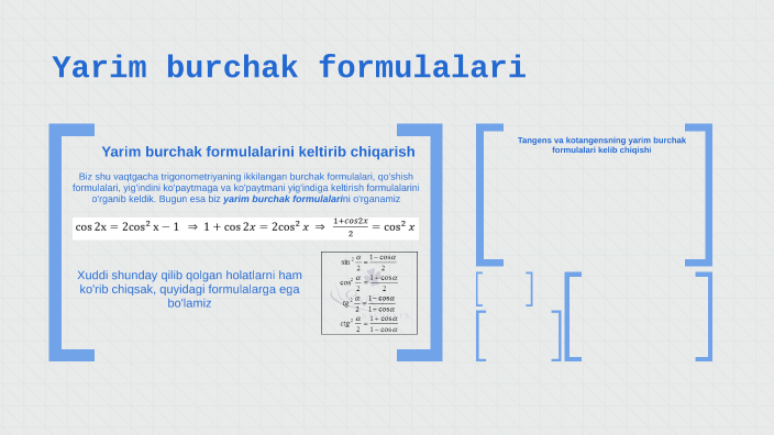 Yarim burchak formulalari by Bunyod Abduvakilov on Prezi