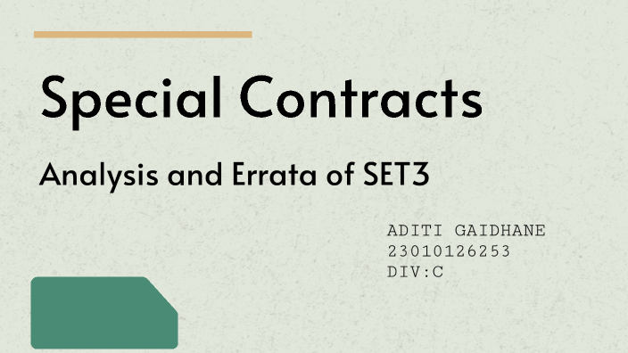 Special Contract Abstract Presentation by Aditi Gaidhane on Prezi