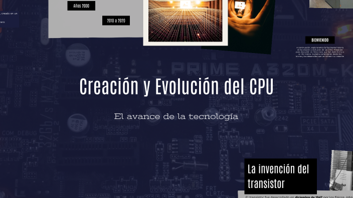 Creación y evolución del CPU by Ezequías Herrera on Prezi