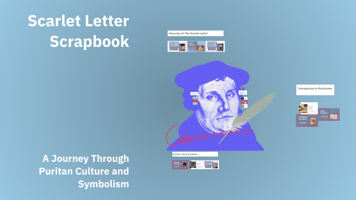 Scarlet Letter Scrapbook by matvei2007 on Prezi