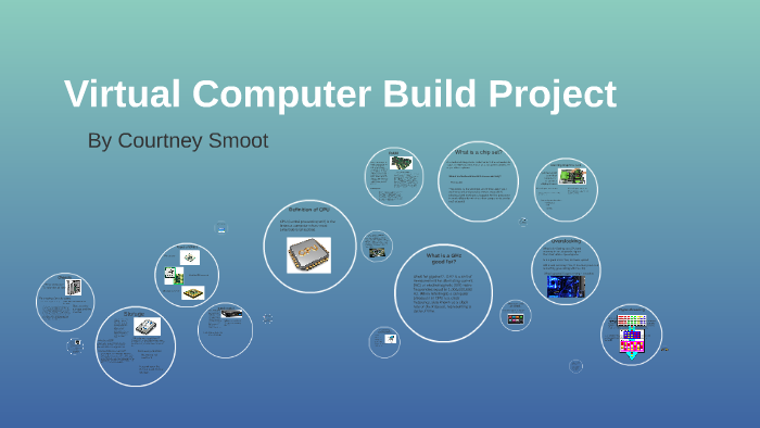 Virtual Computer Build Project by Cassidy Smoot