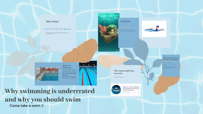 why swimming is underrated and why you should swim by Aaliyah Schneemann on Prezi