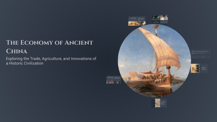 The Economy of Ancient China by mateusz marchlik on Prezi