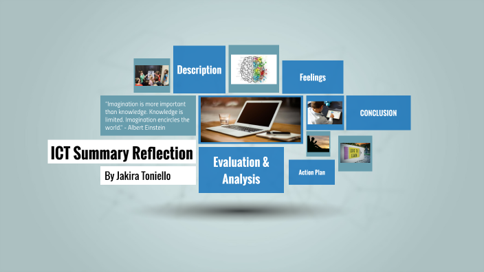 ICT Summary Reflection by Jakira Toniello on Prezi