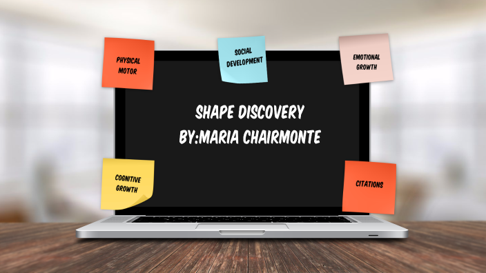 Shape Discovery by Maria Chairmonte on Prezi