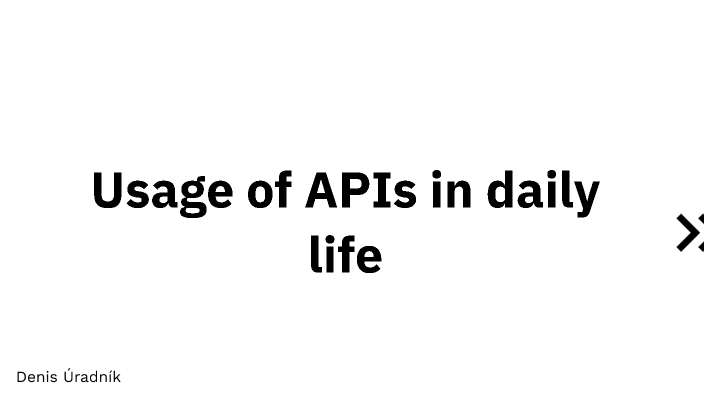 API by Denis Úradník on Prezi