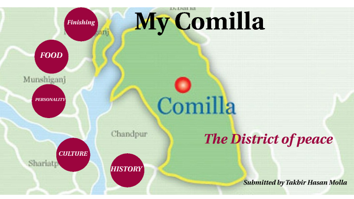 My Comilla by TASMIA HOSSAIN 0242320004281024 on Prezi
