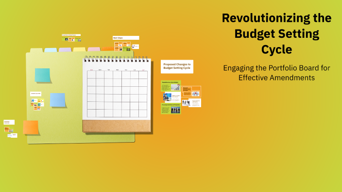 Revolutionizing the Budget Setting Cycle by Nicola Hall on Prezi
