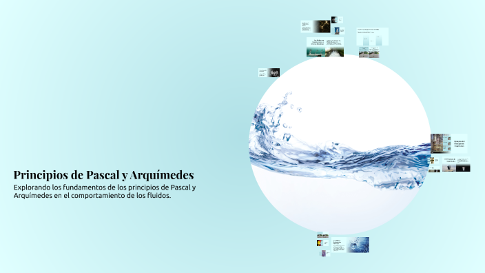 Principios de Pascal y Arquímedes by Lis Dayana Alvarado Jacobo on Prezi