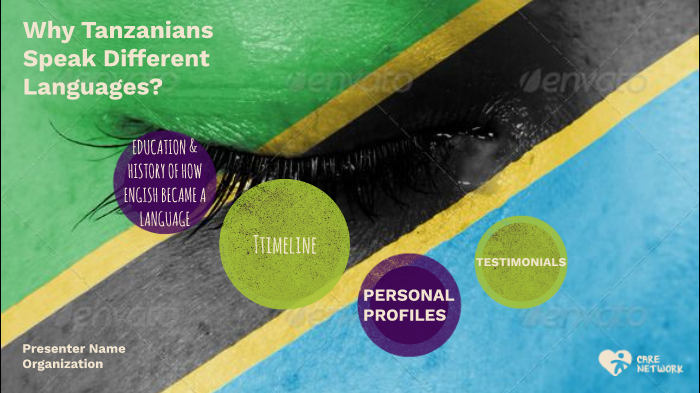 The History Of Tanzanian's Language by Lisa Peter on Prezi