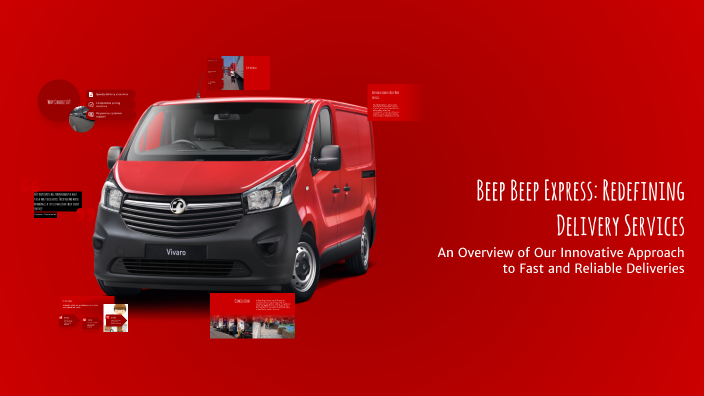 Beep Beep Express: Redefining Delivery Services by nihad ikene on Prezi