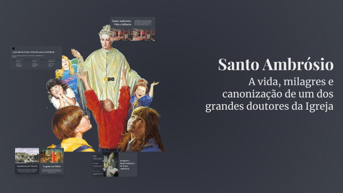 Santo Ambrósio by Ana Flávia Balbino on Prezi