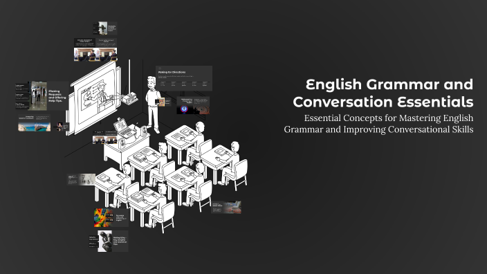 English Grammar and Conversation Essentials by Roberta Bernardi on Prezi