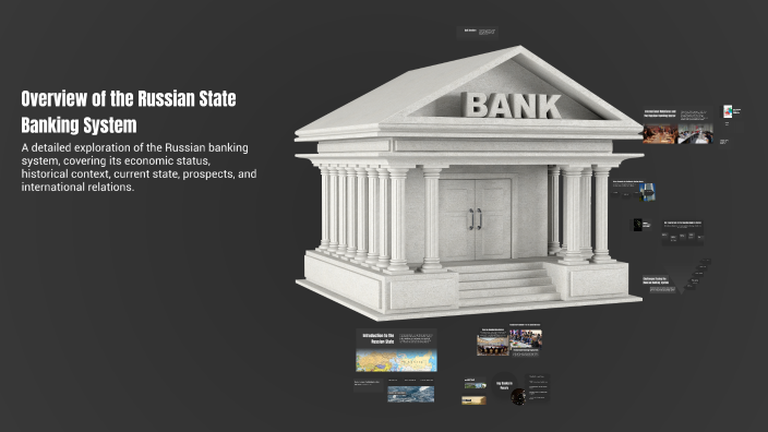 Overview of the Russian State Banking System by Ruslan Salomov on Prezi