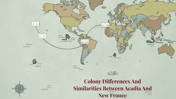 Colony Differences And Similarities Between Acadia And New F by Milan ...