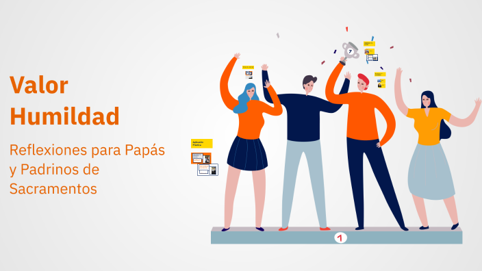 Valor Humildad by jorge caRRILLO on Prezi