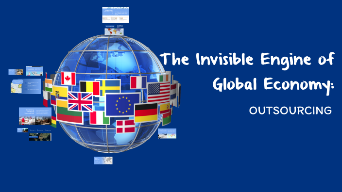 The Invisible Engine of Global Economy: Understanding Outsourcing by ...