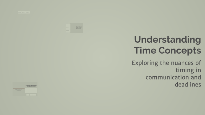 Understanding Time Concepts by Saodat Bastamova on Prezi
