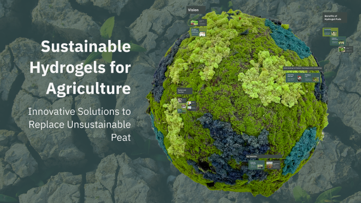 Sustainable Hydrogels for Agriculture by Karolina Kwiatkowska on Prezi