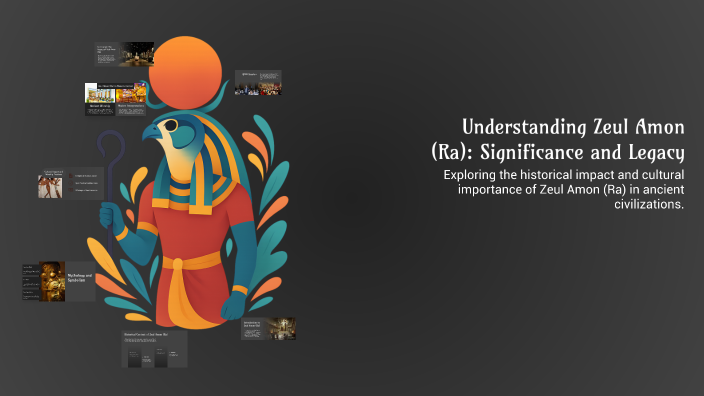Understanding Zeul Amon (Ra): Significance and Legacy by Andrei Anghel ...