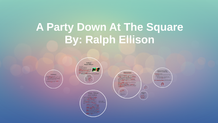 A Party Down At The Square by Rachel Welsh on Prezi
