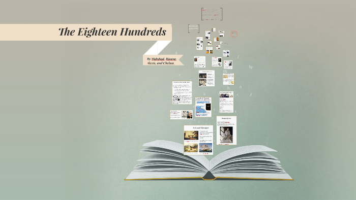 The Eighteen Hundreds by Mahshad Ash on Prezi