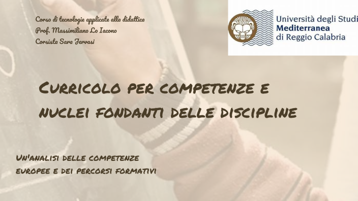 Curricolo per competenze e nuclei fondanti delle discipline by Sara ...