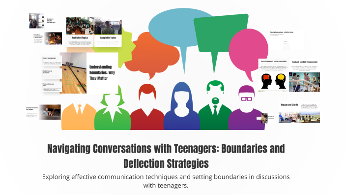 Navigating Conversations with Teenagers: Boundaries and Deflection ...