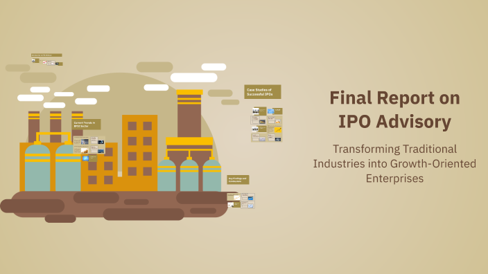 Final Report on IPO Advisory by Samkit Jain on Prezi