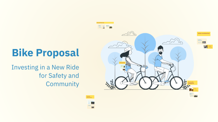 Bike Proposal by Andrew Miller on Prezi