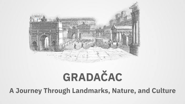 Exploring Gračac: A Cultural Timeline by Ena Smajlovic on Prezi