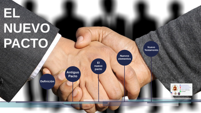Nuevo Pacto y sus características by Fredy Castro on Prezi