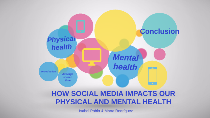 How social media affect our physical or mental health by Isabel Pablo ...