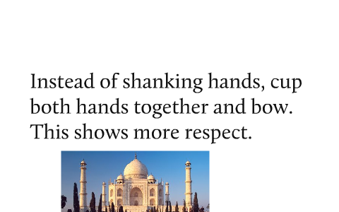 India Body Language and Gestures by Gabriel Perez on Prezi