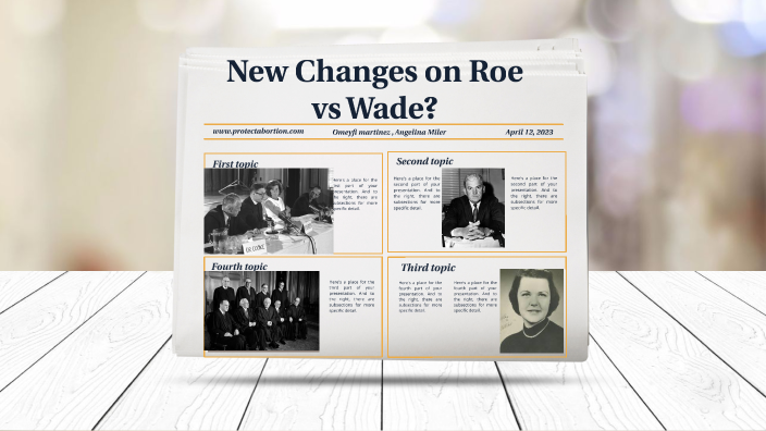 roe vs wade by ANGELINA MILLER on Prezi