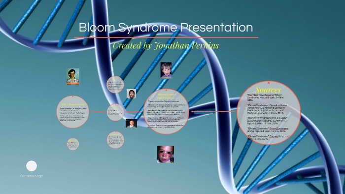 Bloom Syndrome Presentation by John Perkins on Prezi
