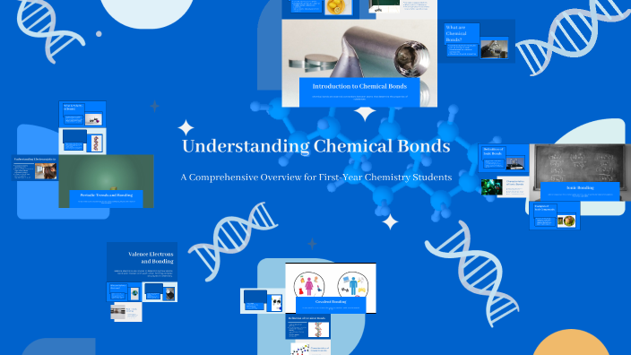 Understanding Chemical Bonds by Ocean Williams on Prezi