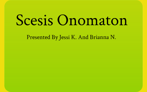 Scesis Onomaton by Jessi Kivari on Prezi