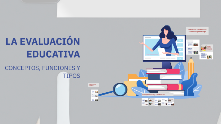 LA EVALUACIÓN EDUCATIVA by JOHNNY ABNER SANCHEZ GOMEZ on Prezi