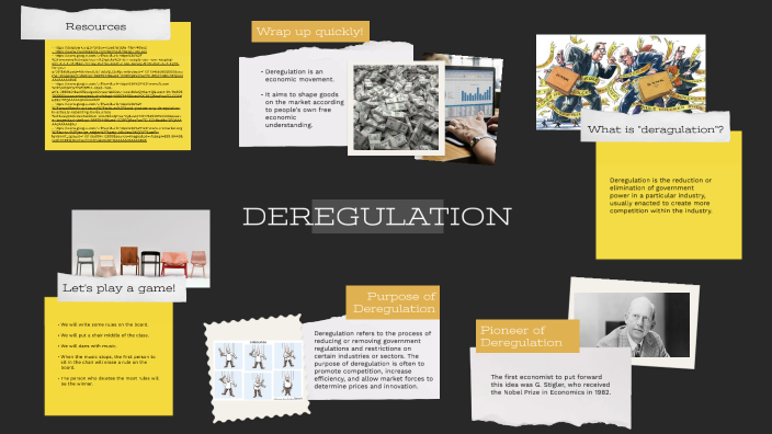 Deragulation by ecrin özyiğit on Prezi