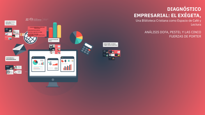 DIAGNÓSTICO EMPRESARIAL: EL EXEGETA by Santiago Prieto Rojas on Prezi