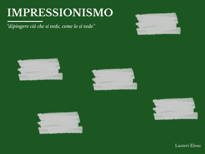 IMPRESSIONISMO-ARTE by Elena Lazzeri on Prezi