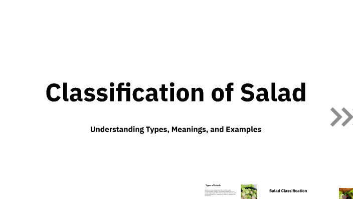 Classification of Salad by ma.elisa noserale on Prezi