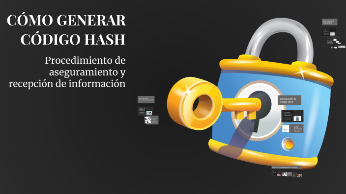 CÓMO GENERAR CÓDIGO HASH by alejandra torres on Prezi