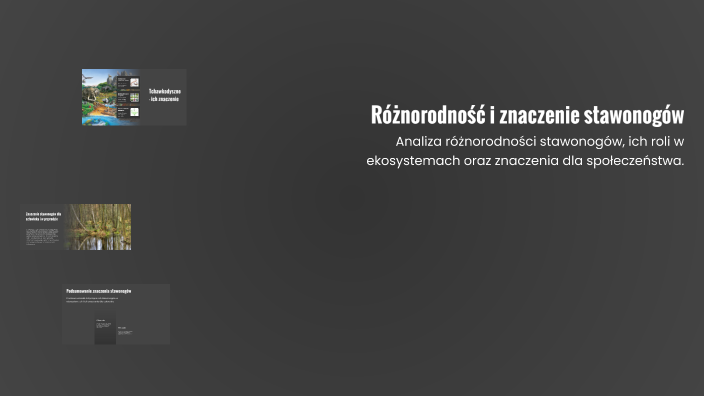 Różnorodność i znaczenie stawonogów by Daniel Lipowski on Prezi