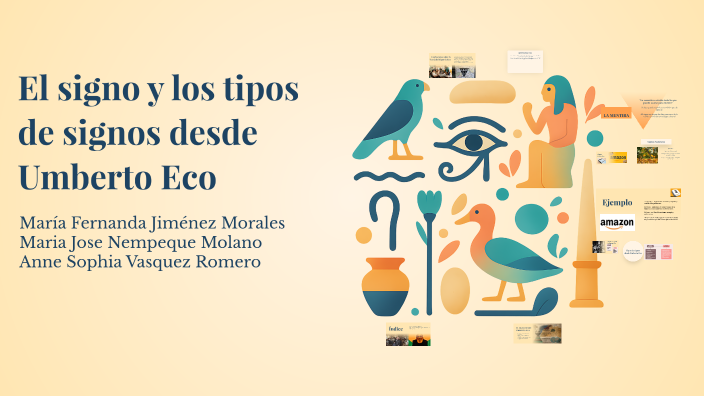 La Definición del Signo según Umberto Eco by Maria Jose Nempeque on Prezi