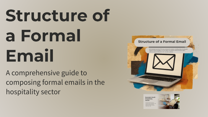 Structure of a Formal Email by Mirella Pastore on Prezi