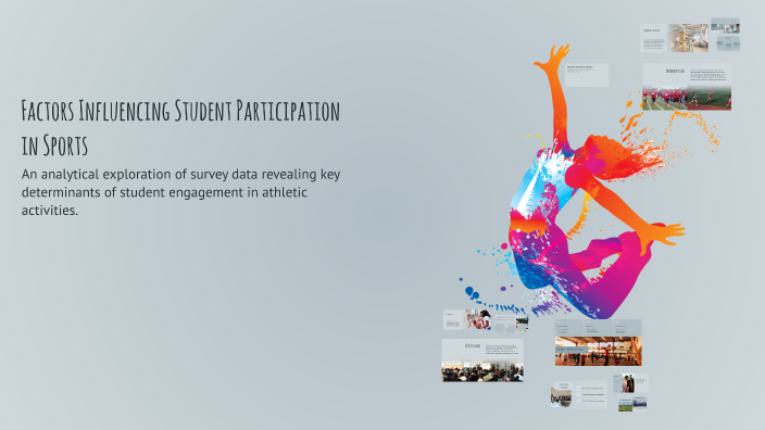 Factors Influencing Student Participation in Sports by Hoàng Bảo on Prezi